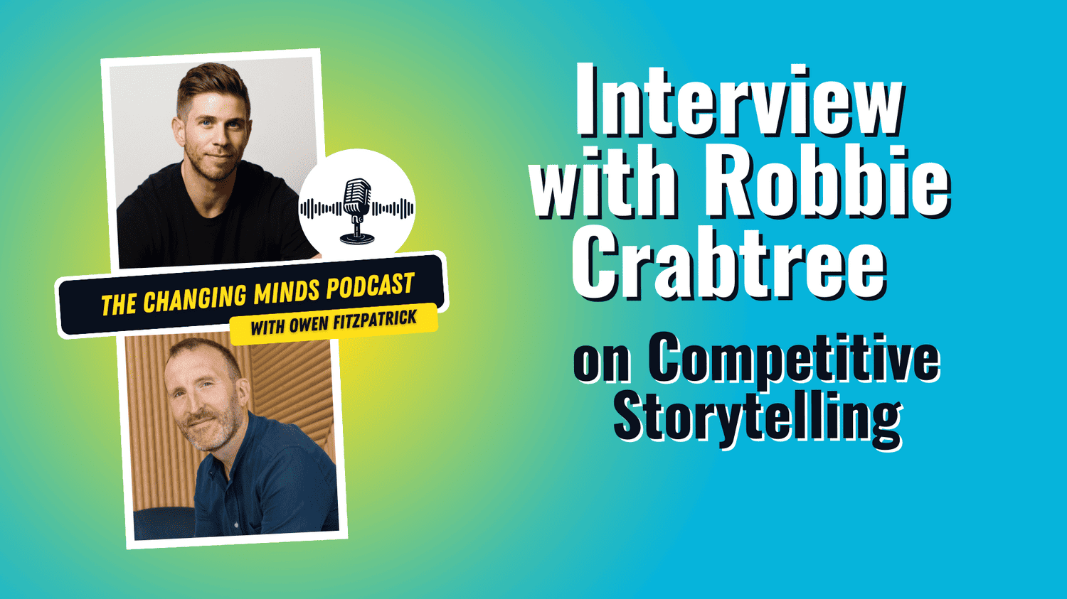 Interview with Robbie Crabtree on Competitive Storytelling - Owen ...